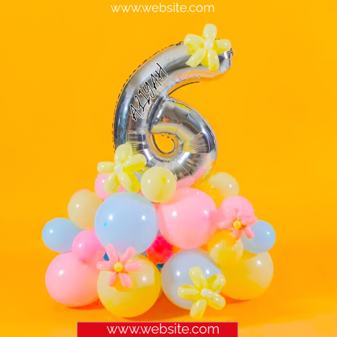 Number 6 balloon decor Template | PosterMyWall