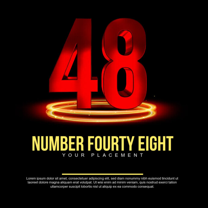 Number Forty Eight Template | PosterMyWall