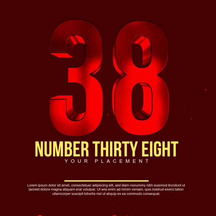 Copy of Number Thirty Eight | PosterMyWall