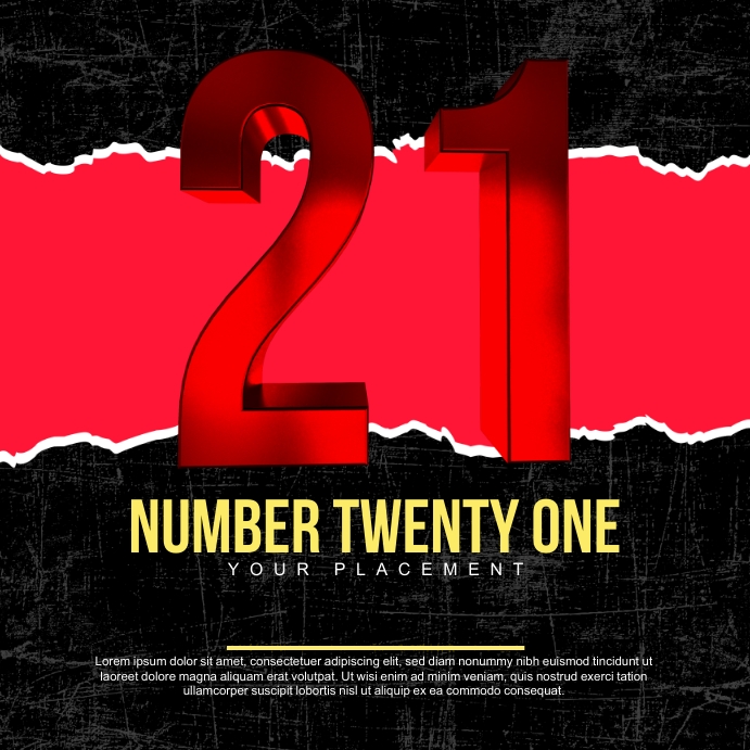 Copy of Number Twenty one | PosterMyWall