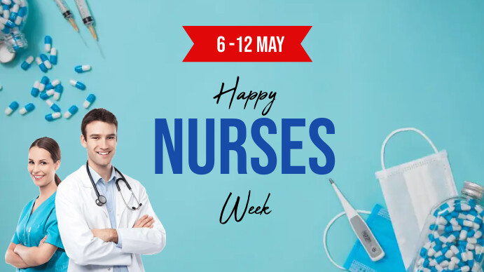 Nurses Week Flyer Design Template | PosterMyWall