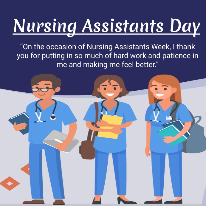 nursing assistants day Template | PosterMyWall
