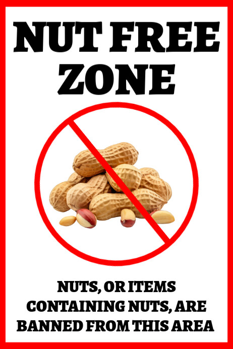 Copy of Nut Free Zone Poster Template - Free Download | PosterMyWall