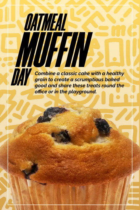 Oatmeal Muffin Day Poster Template | PosterMyWall