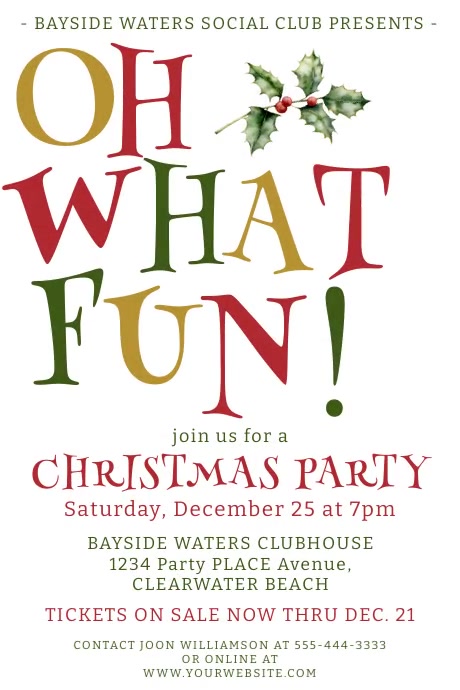 Copy of Oh What Fun! Christmas Party Invitation Poster | PosterMyWall