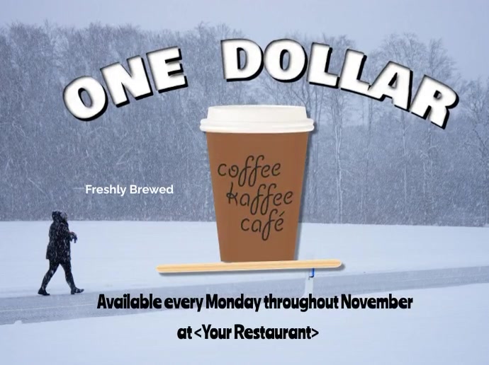 One Dolllar Coffee Template | PosterMyWall