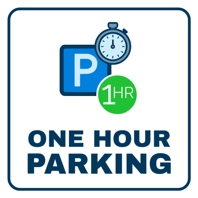 One hour 1 hour 1 hr free paid parking signage sign template design ...