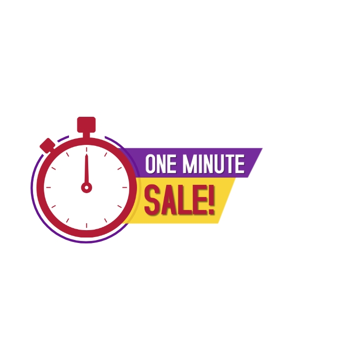 Plantilla de One Minute Sale | PosterMyWall