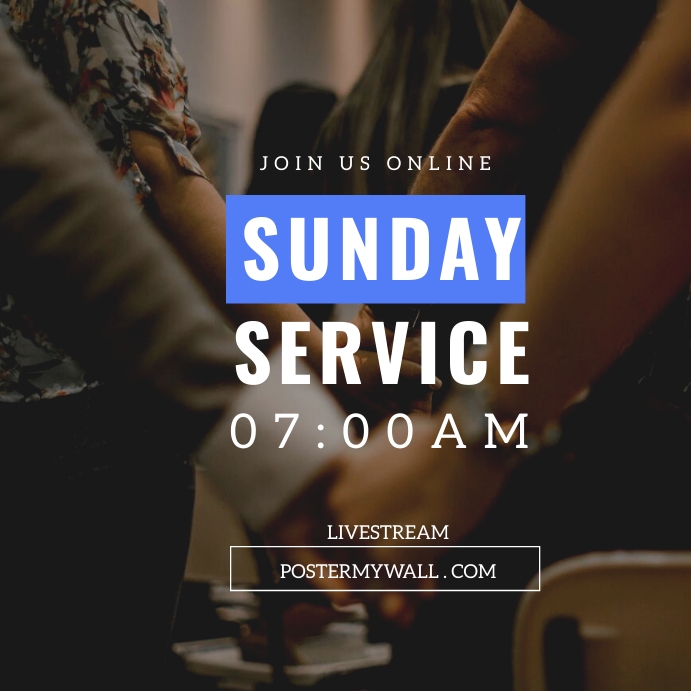 ONLINE SUNDAY SERVICE TEMPLATE | PosterMyWall