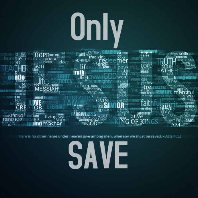 Only jesus save Template | PosterMyWall