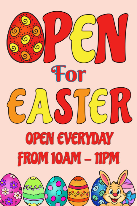 Copy of Open for Easter Sign | PosterMyWall