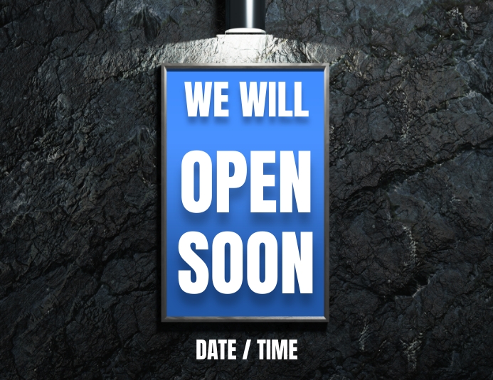 Copy of OPEN SOON | PosterMyWall