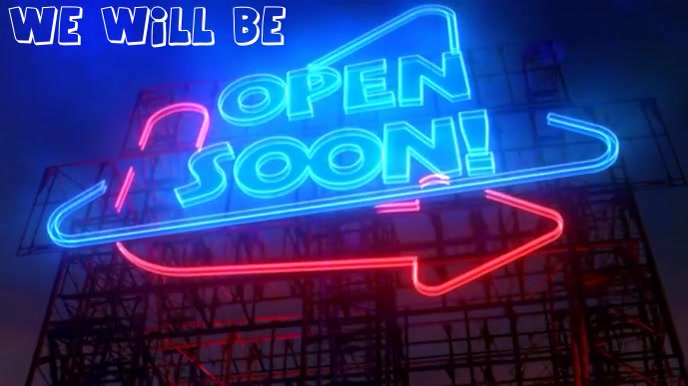 OPEN SOON Template | PosterMyWall
