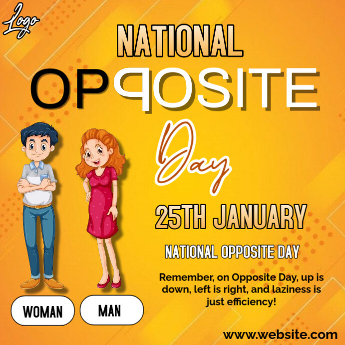 Opposite day Template | PosterMyWall