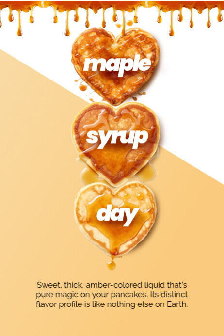 Copy of Orange 3d Maple Syrup Day Poster | PosterMyWall