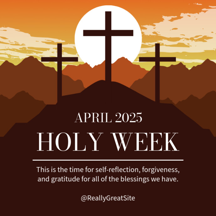 Orange and Brown Modern Elegant Holy Week Instagram Post Template ...