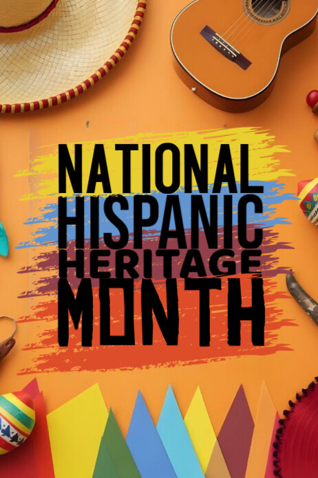 Orange Ceria Hispanic Heritage Month Poster Templat | PosterMyWall