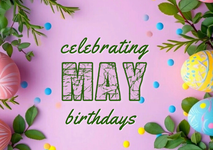 Plantilla de Orange Floral Celebrating May Birthdays A4 | PosterMyWall