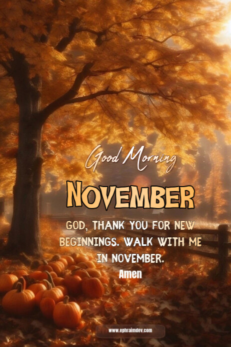 Orange Floral Good Morning November Poster Templat | PosterMyWall