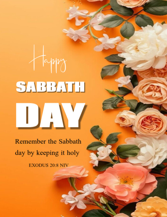 Orange Floral Happy Sabbath Day Flyer (us Letter) Template | PosterMyWall