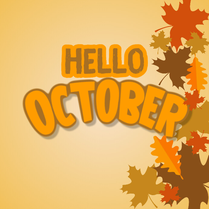 Copy of Orange Floral Hello October Instagram Post | PosterMyWall