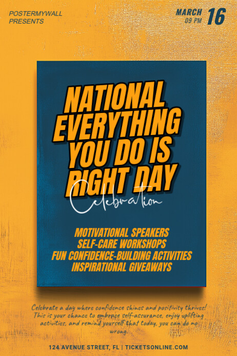 Orange Grunge National Everything You Do Is Right Day Poster Template ...
