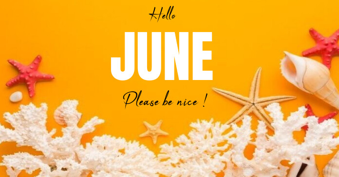 Orange Hello June Facebook Shared Image Template | PosterMyWall