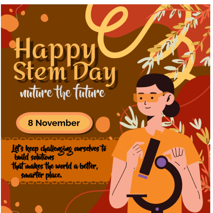 Copy of Orange Illustrative Happy Stem Day Day Template Instagram Post ...