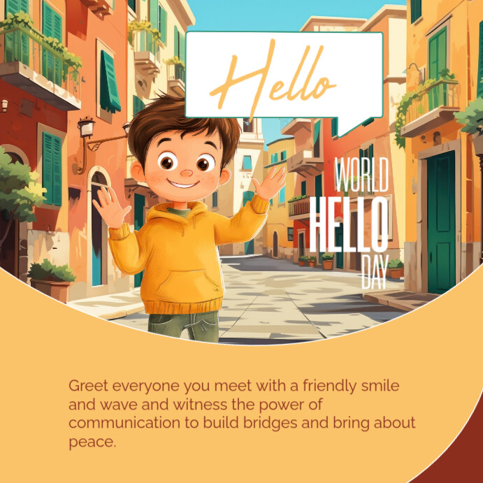 Copy of Orange Illustrative Worldd Hello Day Instagram Post | PosterMyWall