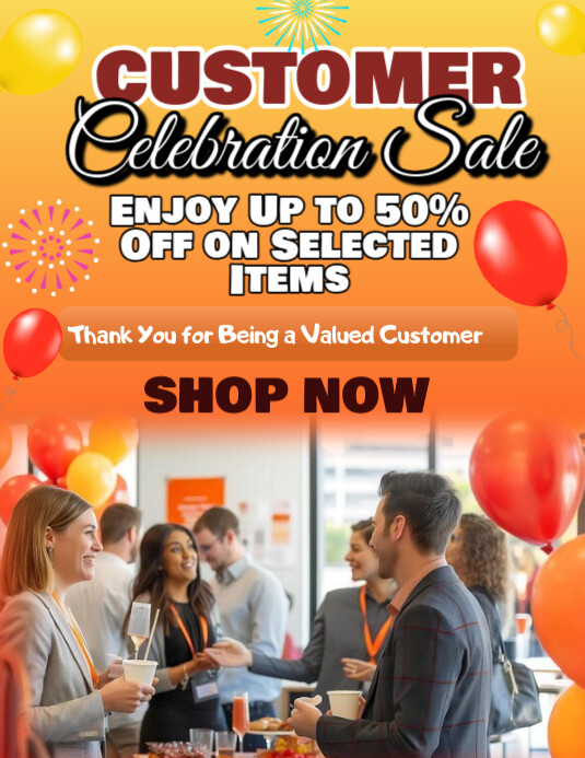 Copy of Orange Joyful Customer Celebration Sale Flyer (us Letter ...