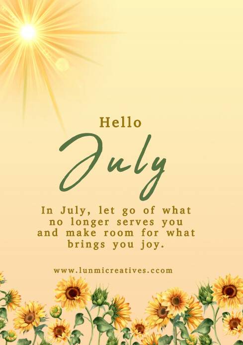 Orange Joyful Hello July A4 Template | PosterMyWall