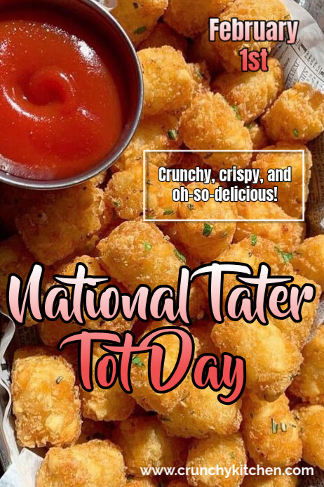 Plantilla de Orange Joyful National Tater Tot Day Poster | PosterMyWall
