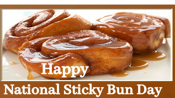 Orange List-based Happy National Sticky Bun Day Digital Display (16:9 ...