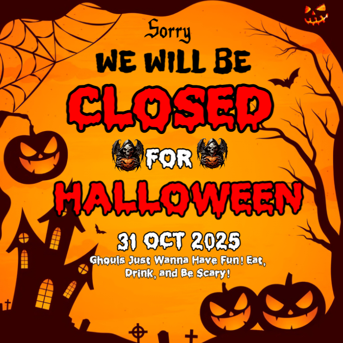 Orange Maximalist Halloween Closed Sign Template | Business Closed For ...