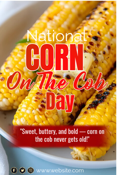 Copy of Orange Maximalist National Corn On The Cob Day Poster ...