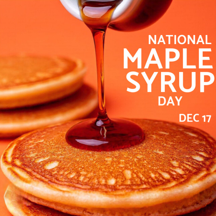 Copy of Orange Maximalist National Maple Syrup Day Instagram Post ...