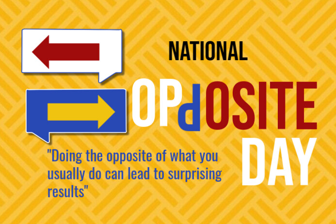 Plantilla de Orange Maximalist National Opposite Day Poster | PosterMyWall