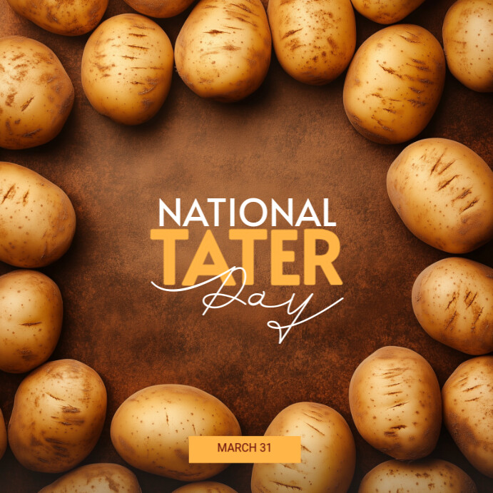 Copy of Orange Modern & Minimal National Tater Day Instagram Post ...