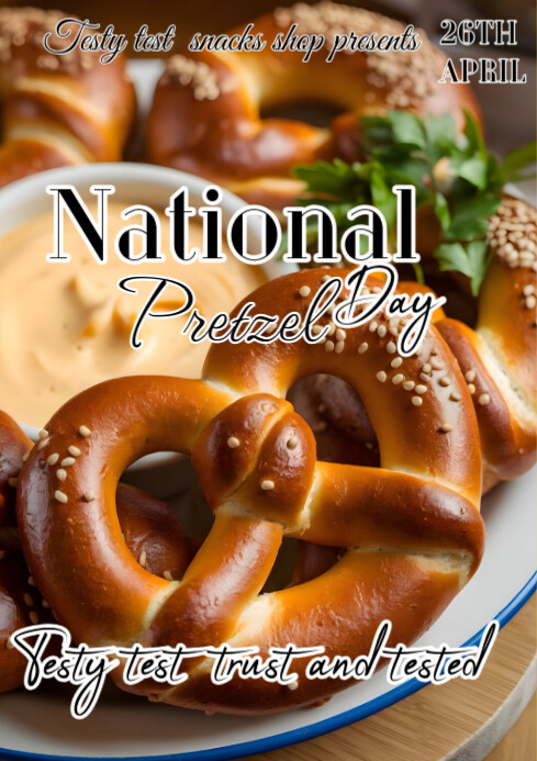Orange National Pretzel Day A4 Template | PosterMyWall