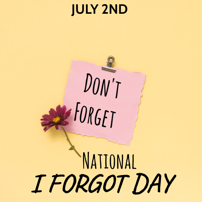 Orange Pastel National I Forgot Day Instagra Template | PosterMyWall