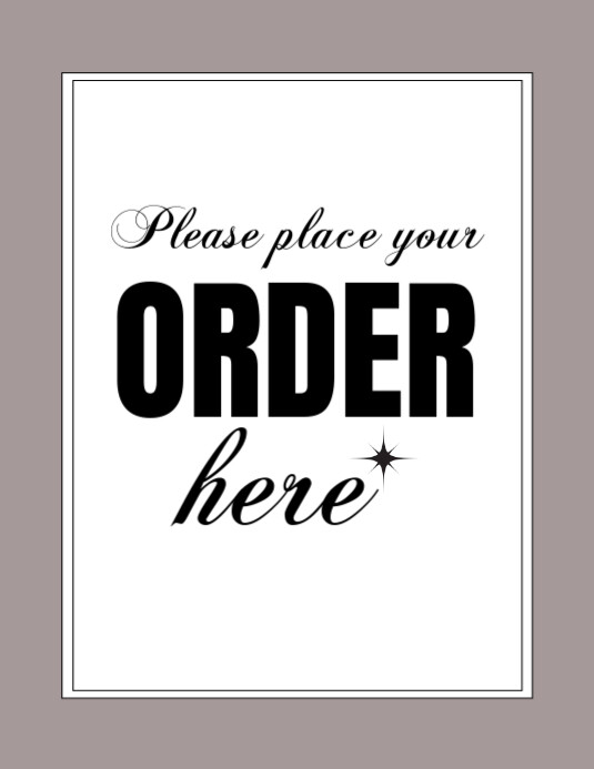 Copy of order here place your order order now order form | PosterMyWall