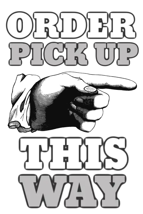 Order Pick Up This Way Poster Template | PosterMyWall
