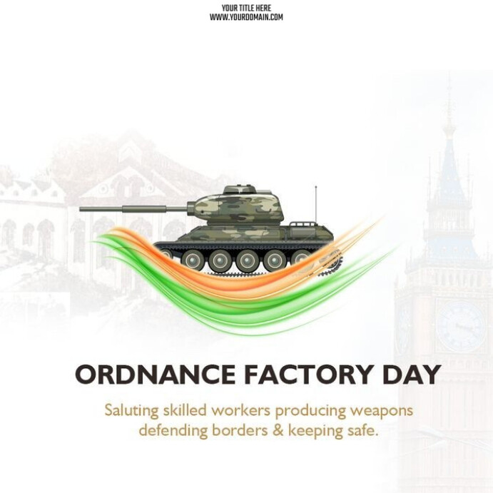 Plantilla de Ordnance Factory Day | PosterMyWall
