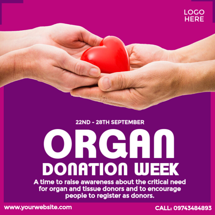 Organ Donation Week Template | PosterMyWall