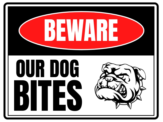 Copy of Our Dog Bites Yard Sign | PosterMyWall