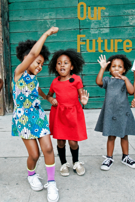 Our Future Template | PosterMyWall