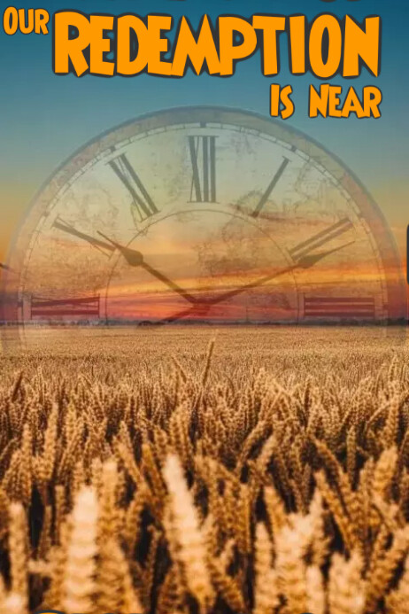 Our Redemption Is Near Template | PosterMyWall