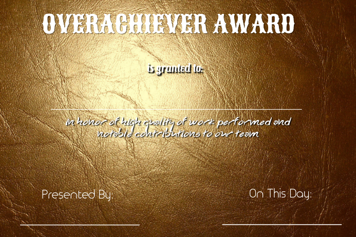 Overachiever Award Template | PosterMyWall