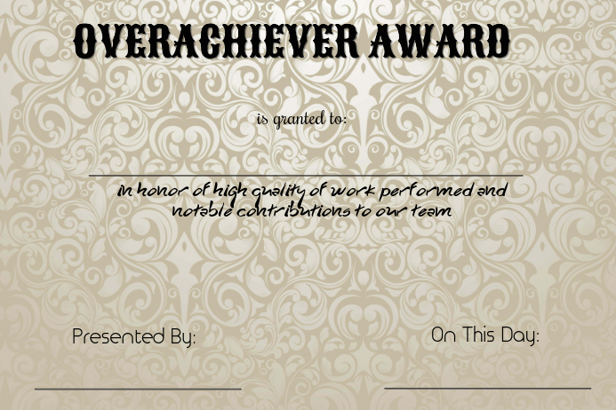 Copy of Overachiever Award | PosterMyWall