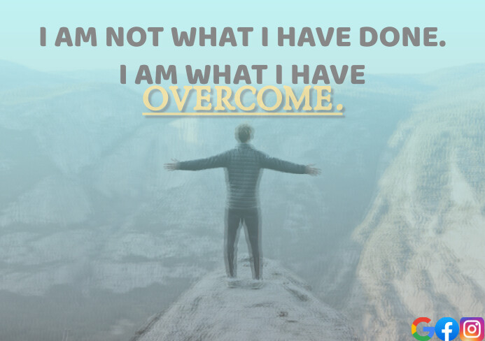 OVERCOME AND DONE QUOTE TEMPLATE | PosterMyWall